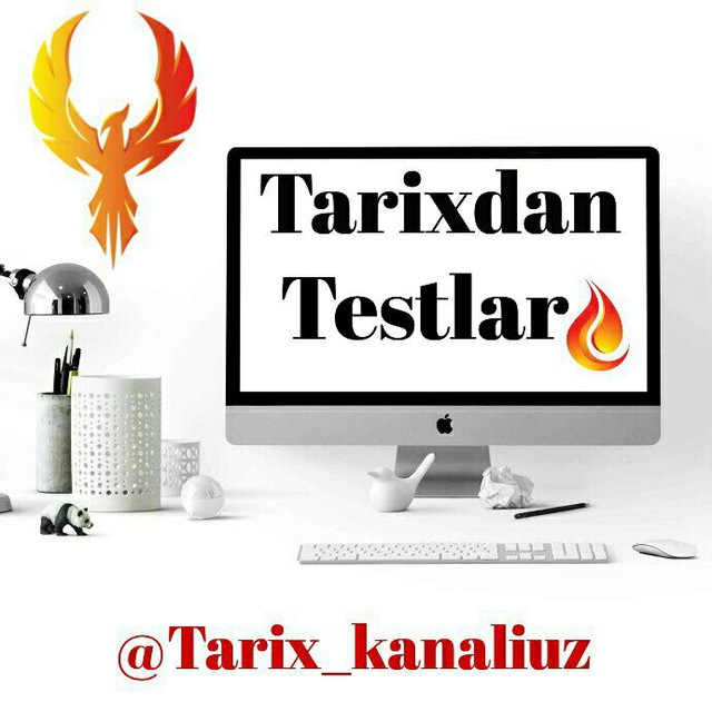 Telegram channel "TARIX KANAL | TARIXDAN TESTLAR" — @Tarix_kanaliuz ...