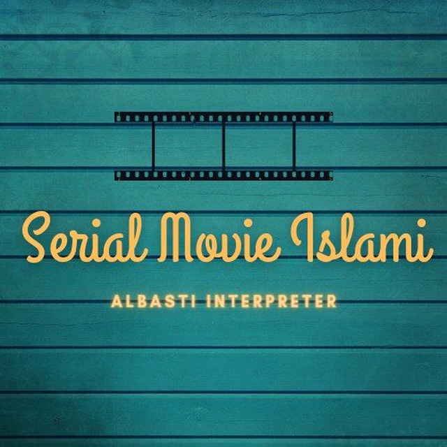 Telegram channel "Serial Movie Islami" — @serialmovieislami — TGStat